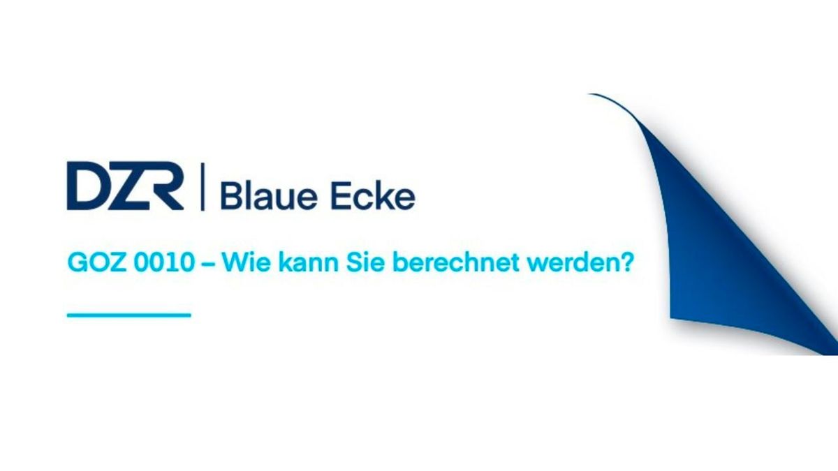 GOZ 0010 – Wie kann Sie berechnet werden? GOZ 0010 – Wie kann Sie berechnet werden?